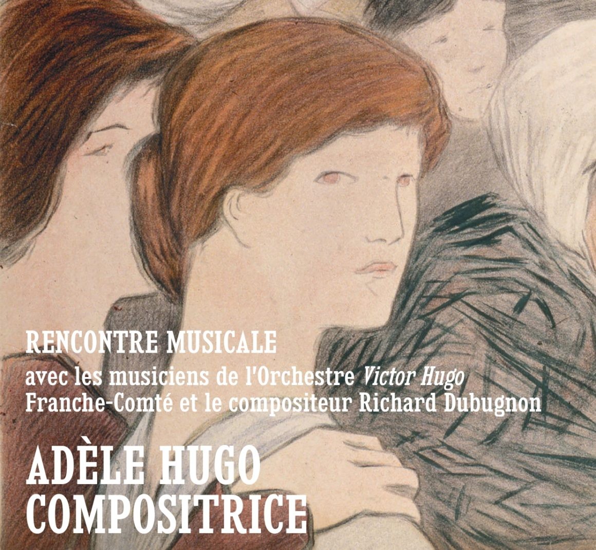 Rencontre musicale : Adèle Hugo compositrice - Orchestre Victor Hugo